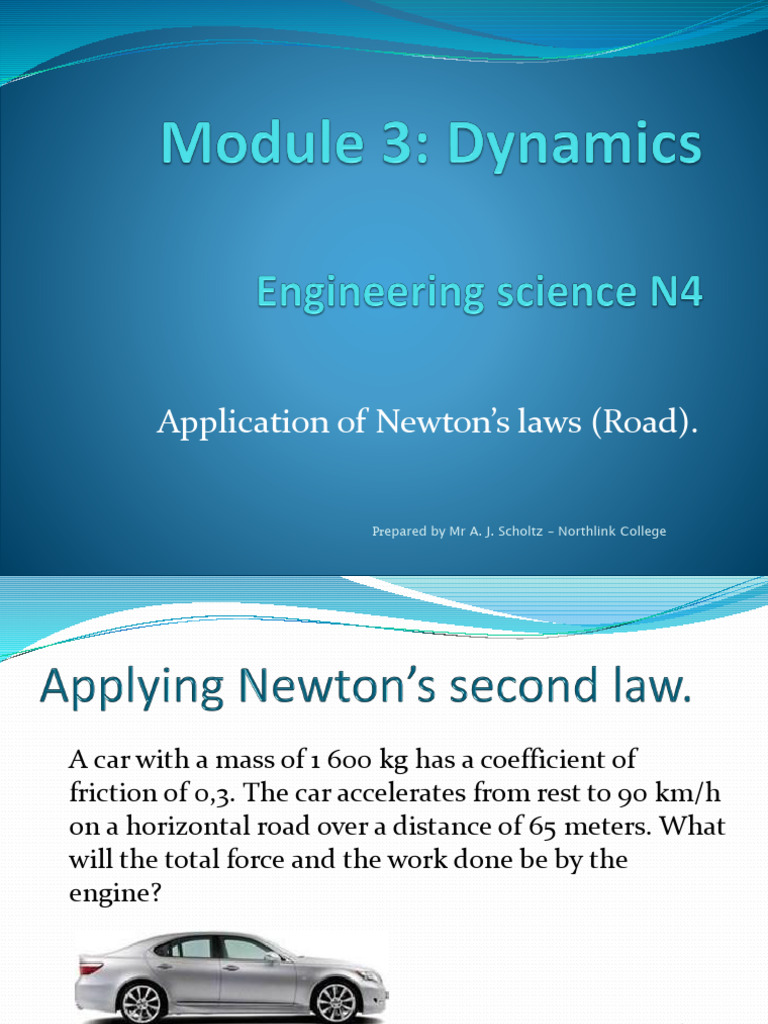 Esc4-3.1b Application of Newtons Laws (Road) | PDF | Force | Friction