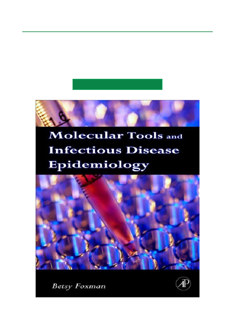 Discover Molecular Tools and Infectious Disease Epidemiology Full Access Download | PDF