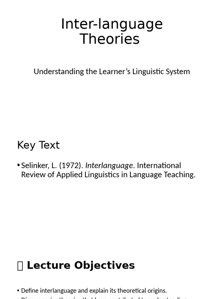 Inter Language Theories | PDF | Second Language Acquisition | Second Language