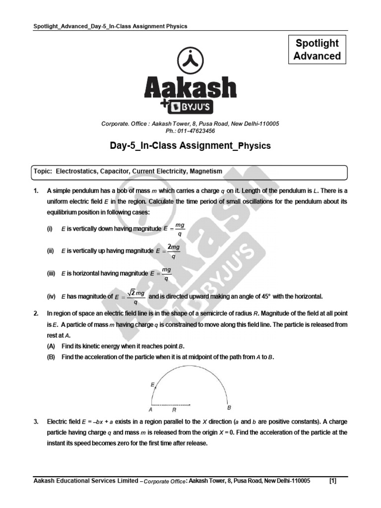 Spotlight Advanced Day 5 in Class Assignment Physics Que & Answer | PDF | Electric Field | Pendulum
