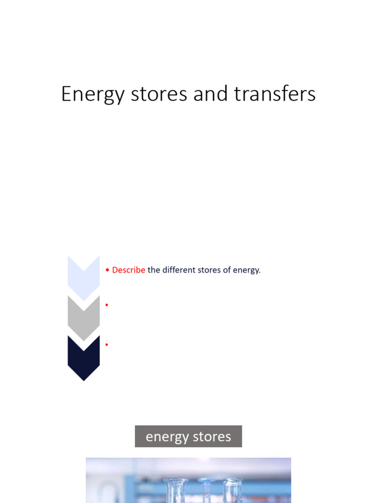 Energy Stores and Transfers Explained | PDF | Kinetic Energy | Physics