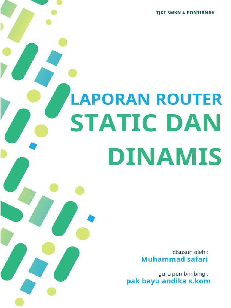LAPORAN - ROUTING - STATIC - DAN - DINAMIS - MUHAMMAD SAFARI 1 - Docx | PDF
