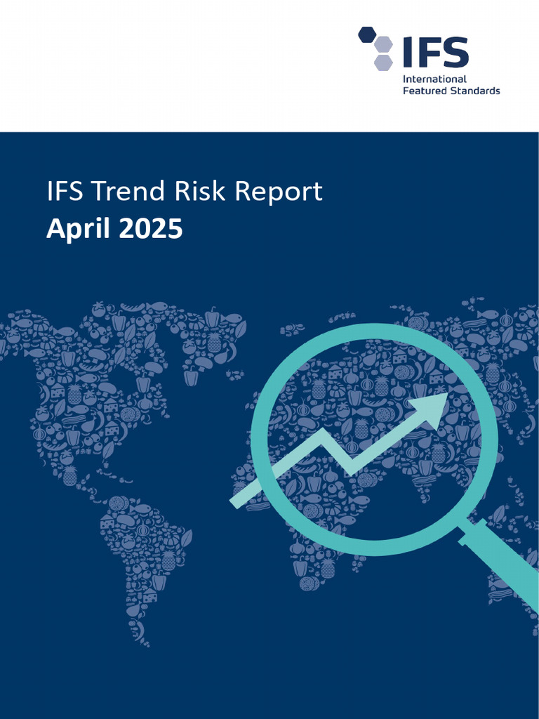 IFS Trend Risk Report April 2025 | PDF | Foods | Antimicrobial Resistance