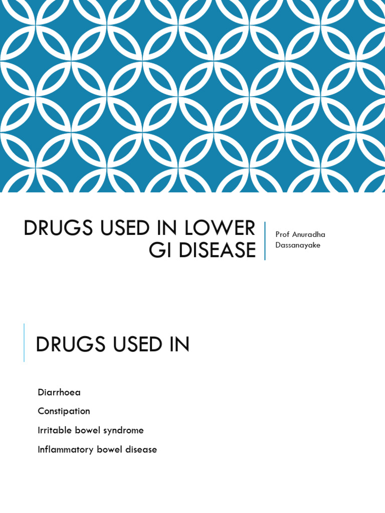 Drugs in Diarrhoea Constipationlower GI Disease 2014 | PDF | Diarrhea ...