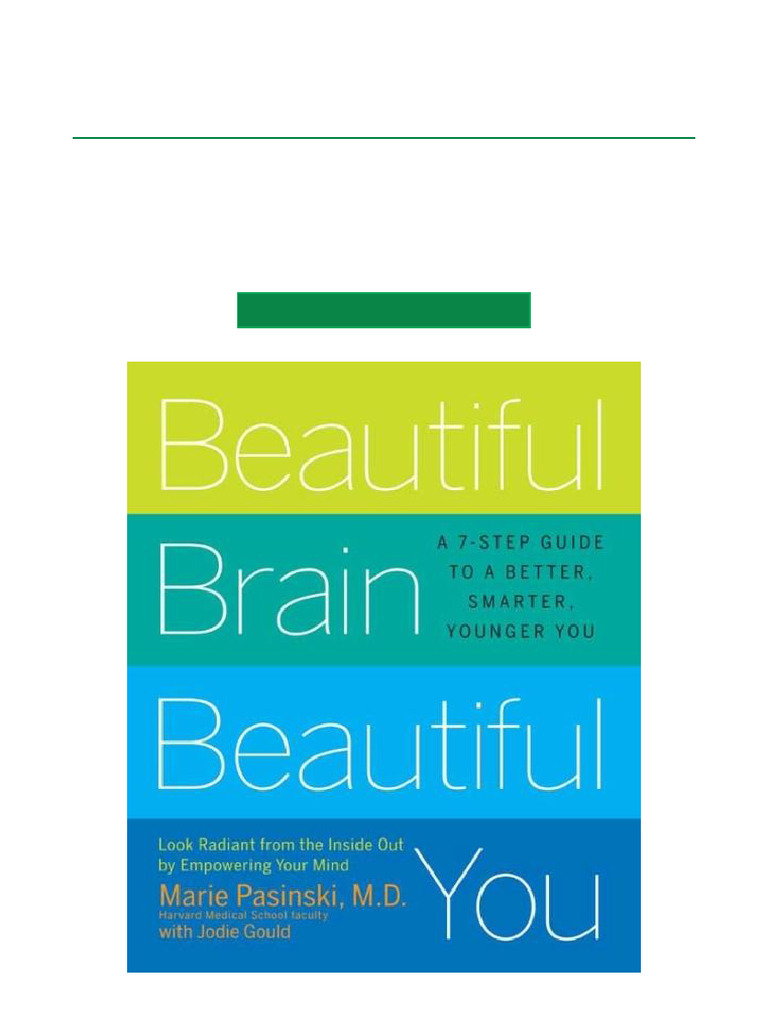 (Ebook PDF) Beautiful Brain, Beautiful You Look Radiant From The Inside ...