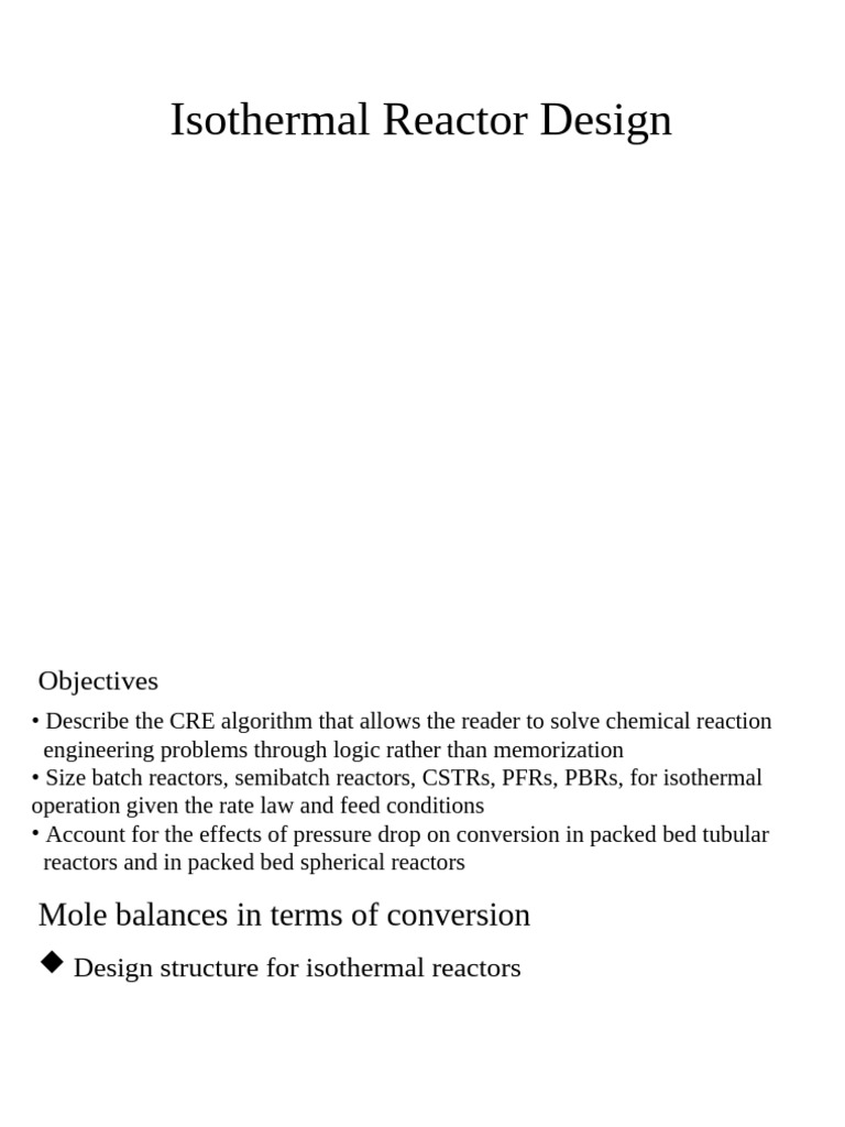Isothermal Reactor Design | PDF | Chemical Reactor | Reaction Rate