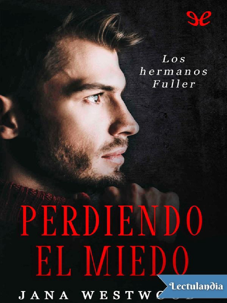 Perdiendo El Miedo - Jana Westwood | PDF