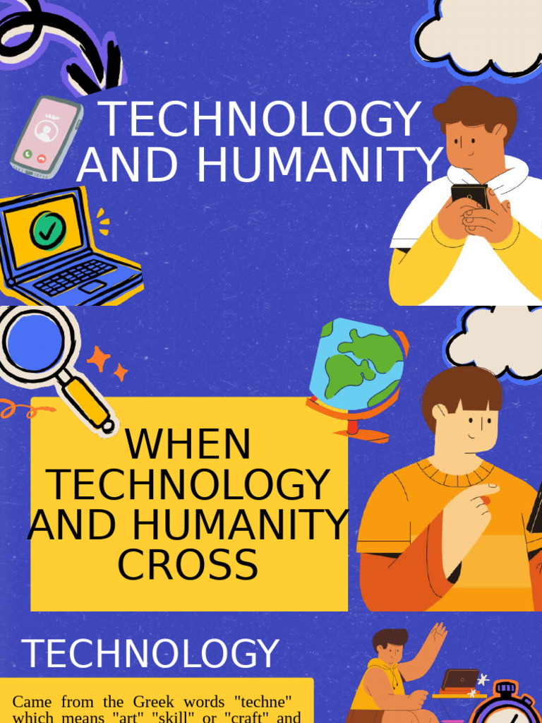 Technology and Humanity Information Age | PDF | Information | Communication