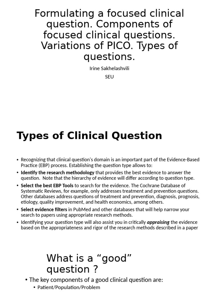 Formulating A Focused Clinical Question - PPT 2 | PDF | Medical ...