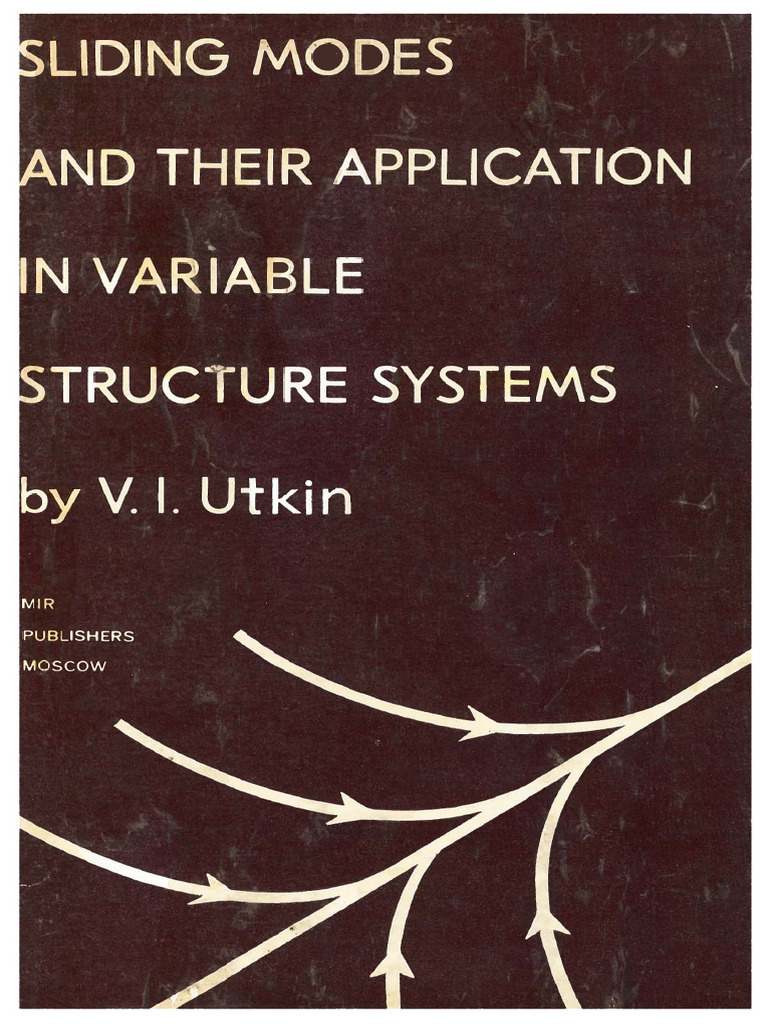 Sliding Modes and Their Applications in Variable Structure Systems | PDF