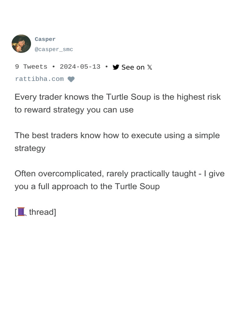 every_trader_knows_the__thread_by_casper_smc___may 13, 24_from_rattibha ...