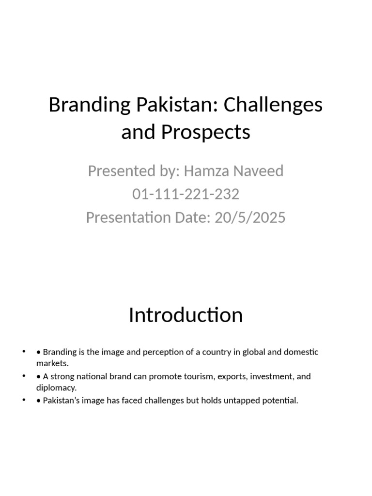 Branding Pakistan Presentation Hamza Naveed | PDF | Brand | Pakistan