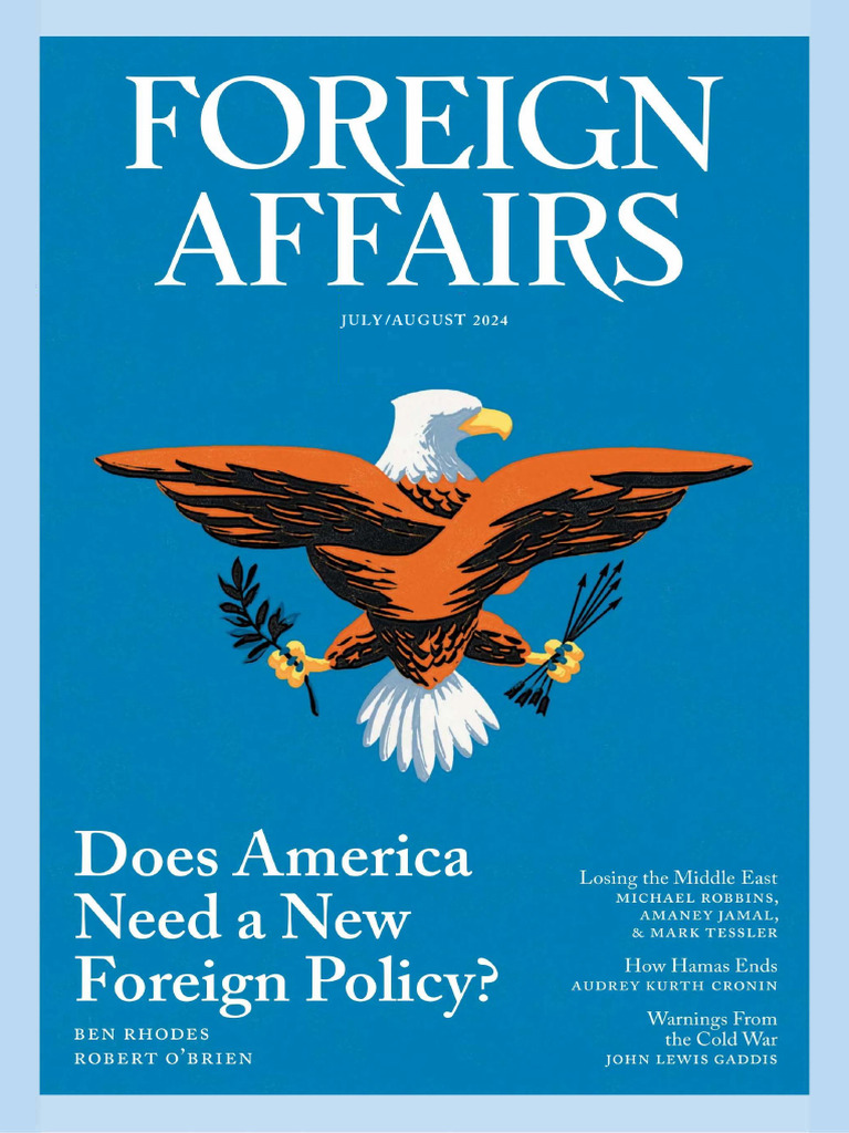 Foreign Affairs 7-8 2024 | PDF | Israel | World Politics