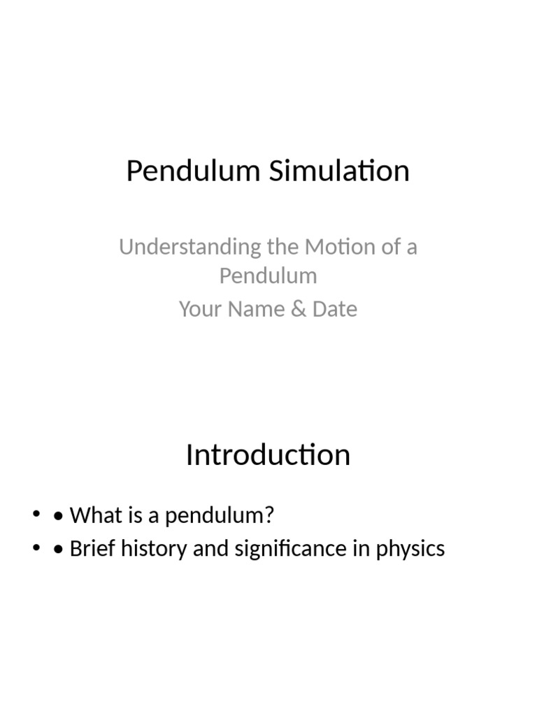 Pendulum Simulation PPT | PDF