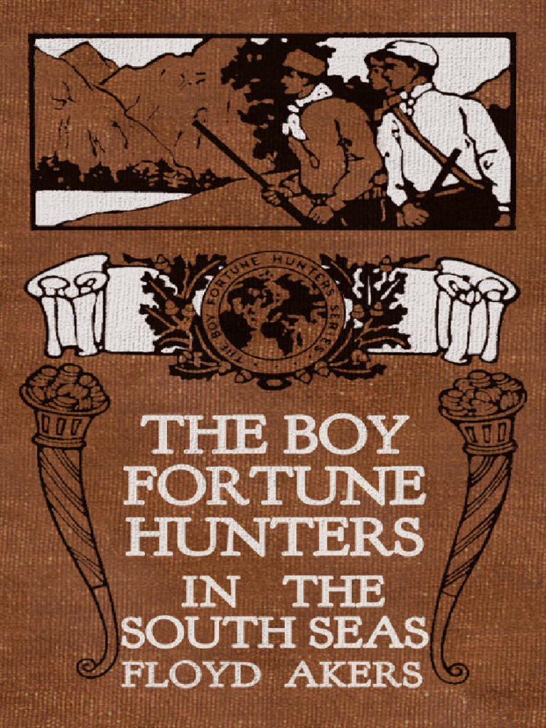 The Boy Fortune Hunters in the - L. Frank Baum | PDF