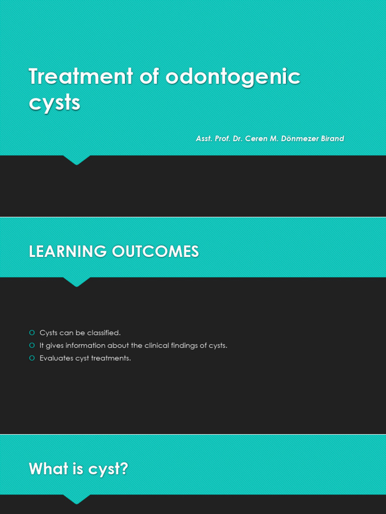17) Cysts and Their Treatments - Asst. Prof. Dr. Ceren Dönmezer Birand ...