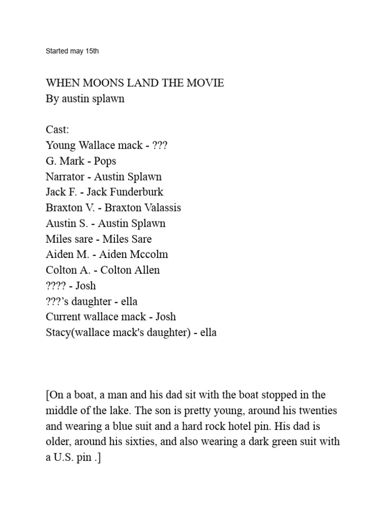 WHEN MOONS LAND-the Movie (Script in Progress) | PDF