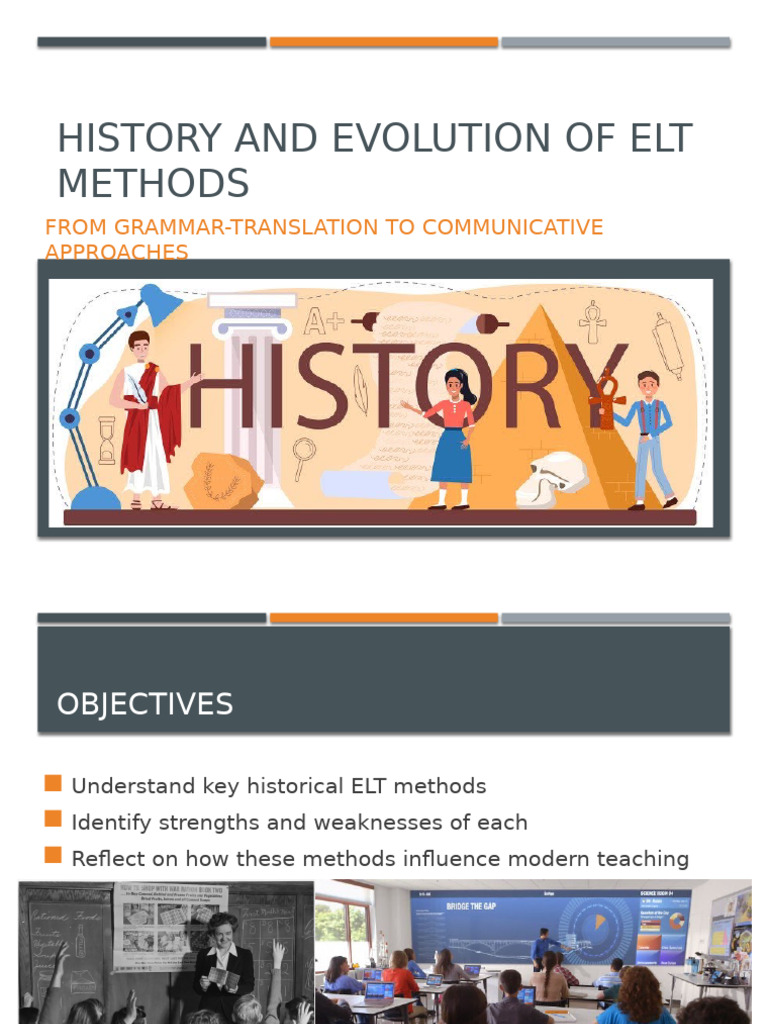 History_of_ELT_Methods_Presentation | PDF | Language Education | Procedural Knowledge