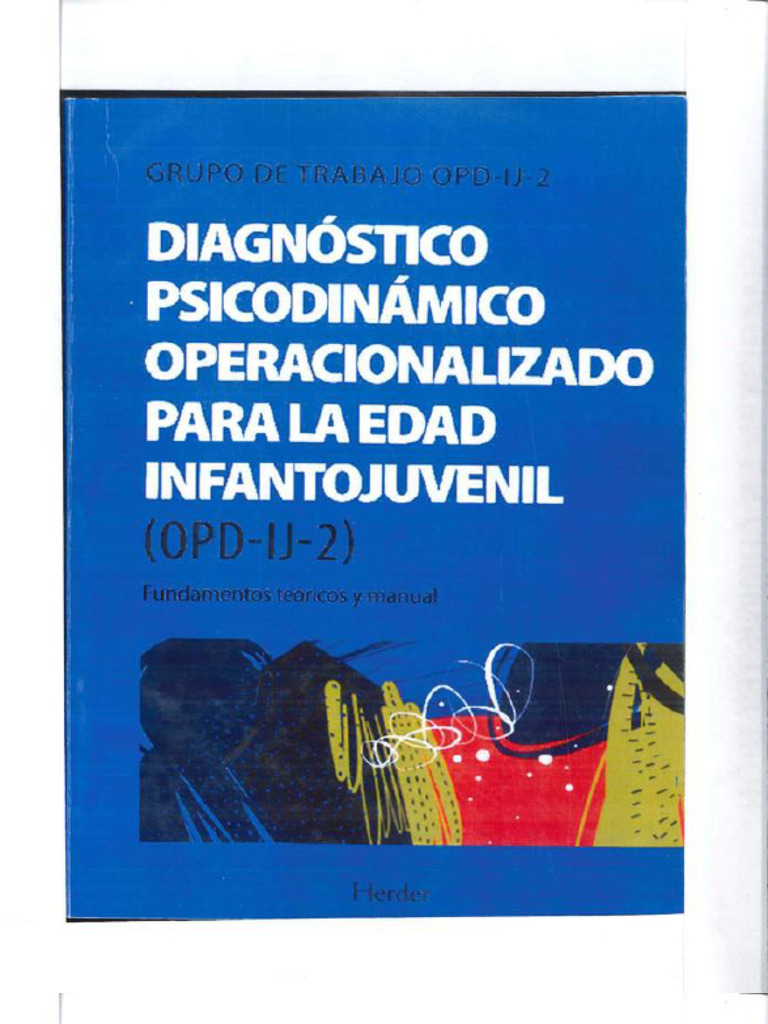Grupo de Trabajo OPD-IJ-2 (2021) - OPD-IJ-2. Diagnóstico Psicodinámico Operacionalizado para La ...