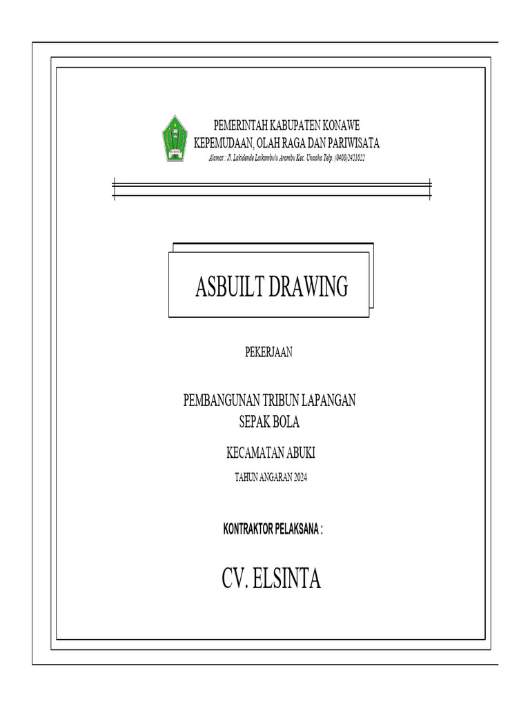 Asbuilt Drawing: Pemerintah Kabupaten Konawe Kepemudaan, Olah Raga Dan ...