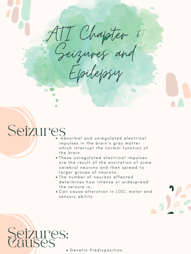 ATI Chapter 6 Seizures and Epilepsy | PDF | Epilepsy | Medicine