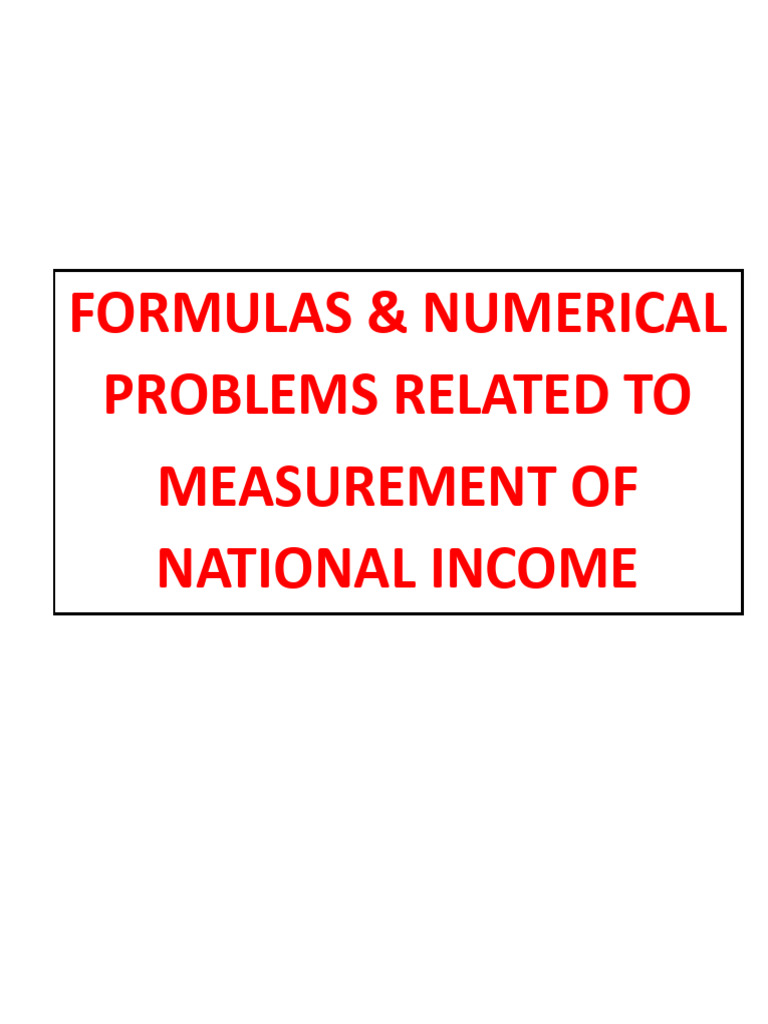 National Income Formula and Numericals | PDF | Income | Measures Of ...