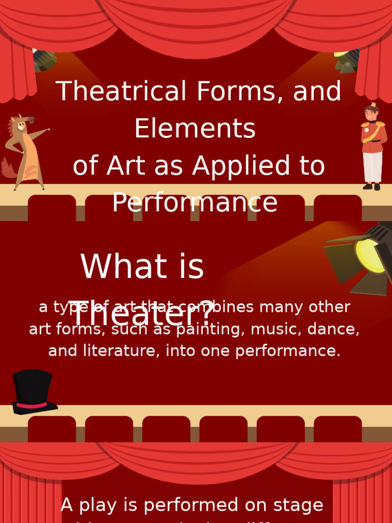 Elements of Theater and Performance Art | PDF | Theatre | Poetry