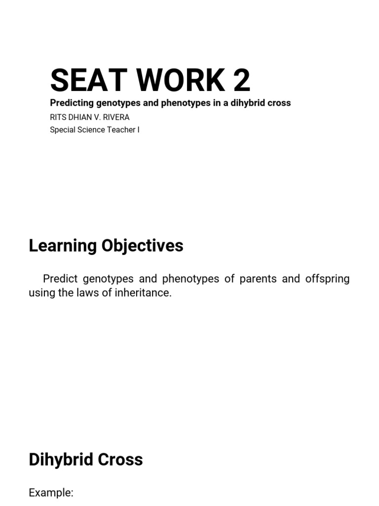 SW2 - Prediciting Phenotypes and Genotypes (Dihybrid Cross) 2 | PDF