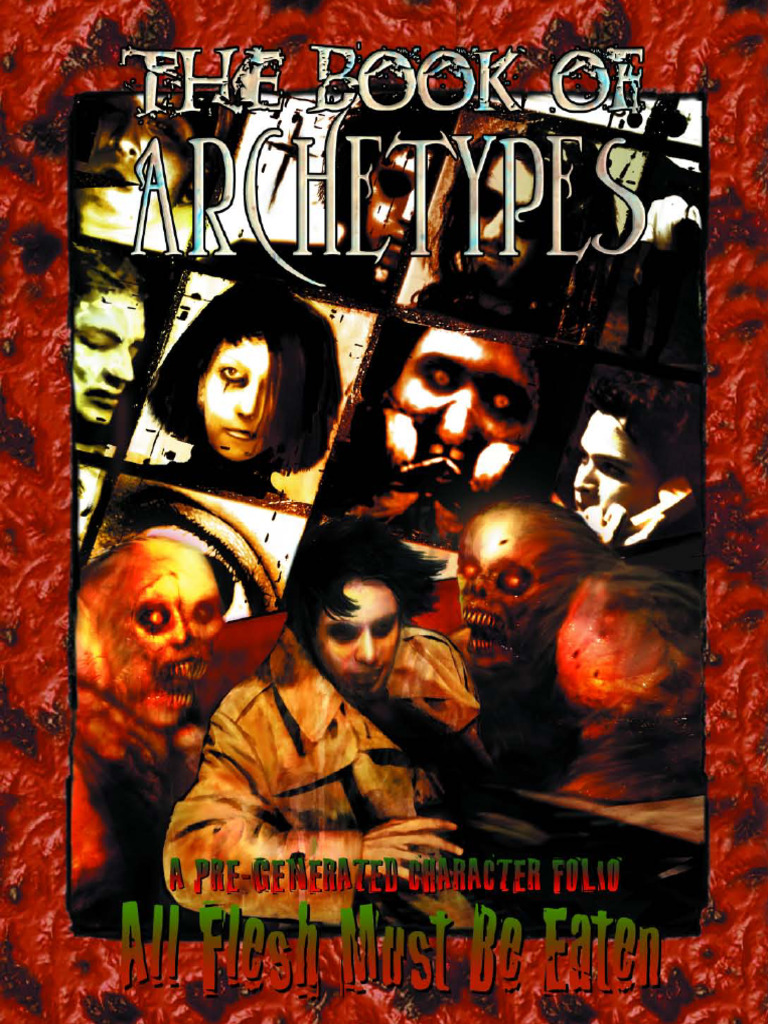 All Flesh Must Be Eaten Archetypes | PDF