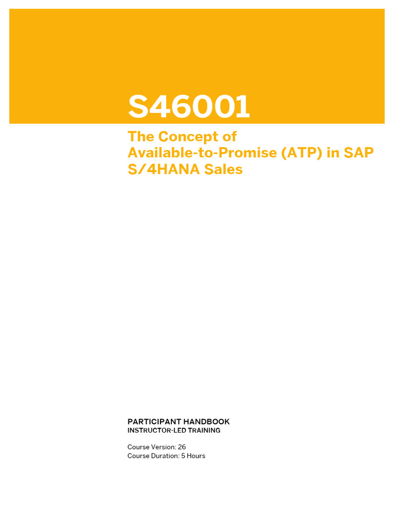S46001 Understanding Available-to-Promise (ATP) and Backorder Processing in SAP S/4HANA | PDF ...