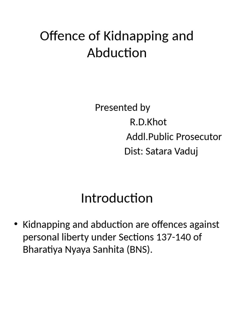 Offence of Kidnapping - and - Abduction Under IPC | PDF | Kidnapping ...