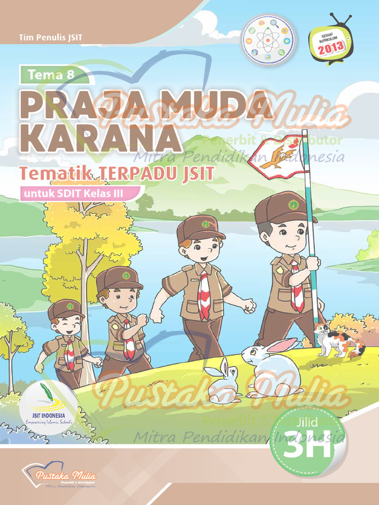 OKE CETAK--Tematik_Terpadu_JSIT_Kelas_3_Tema_8_PUSTAKA_MULIA | PDF