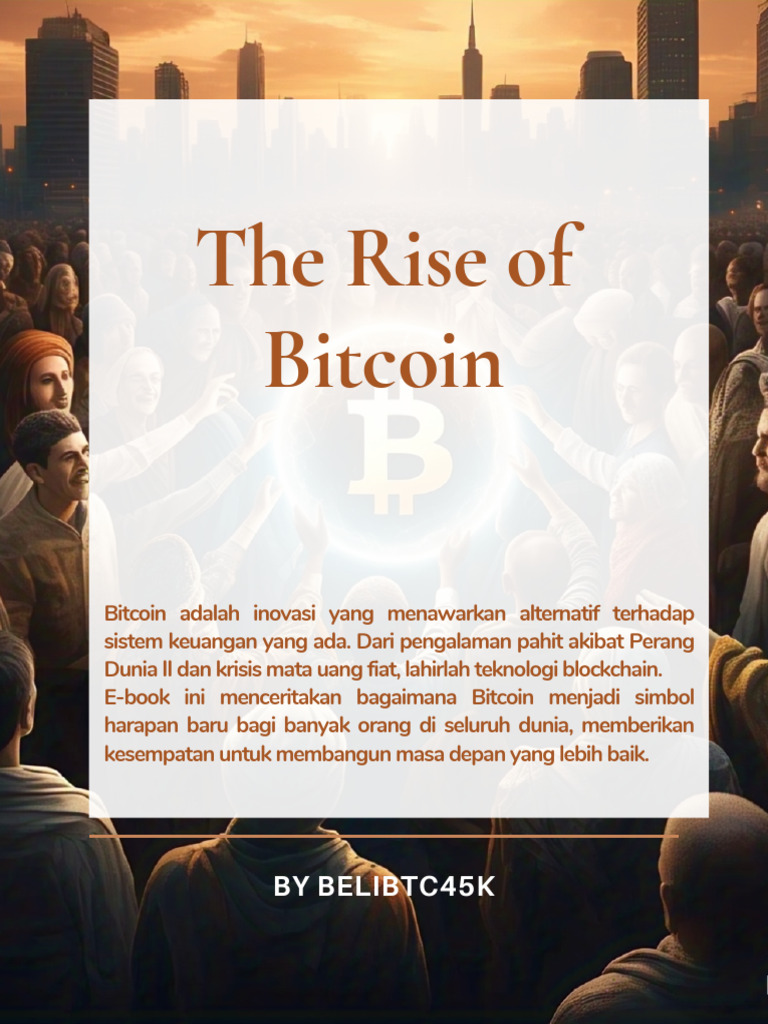 The Rise of Bitcoin | PDF