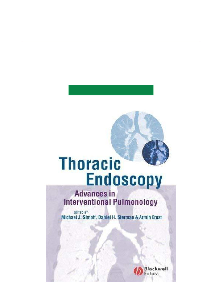 Limited Get Thoracic Endoscopy Advances in Interventional Pulmonology 1st Edition All Chapters ...