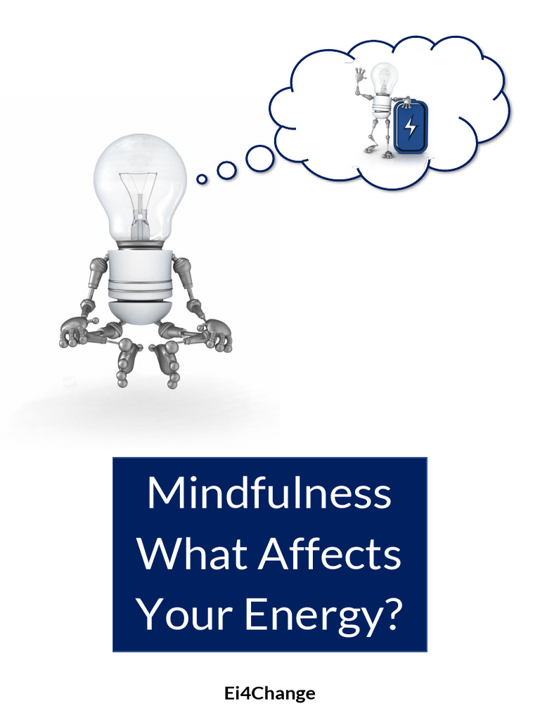 Mindfulness - What Affects Your Energy | PDF