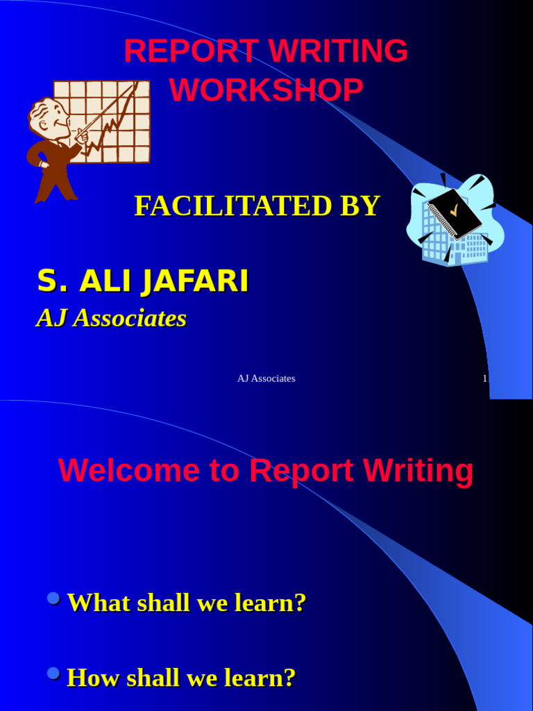 Welcome To Report Writing-2 (23-03-12) | PDF | Perception | Logic