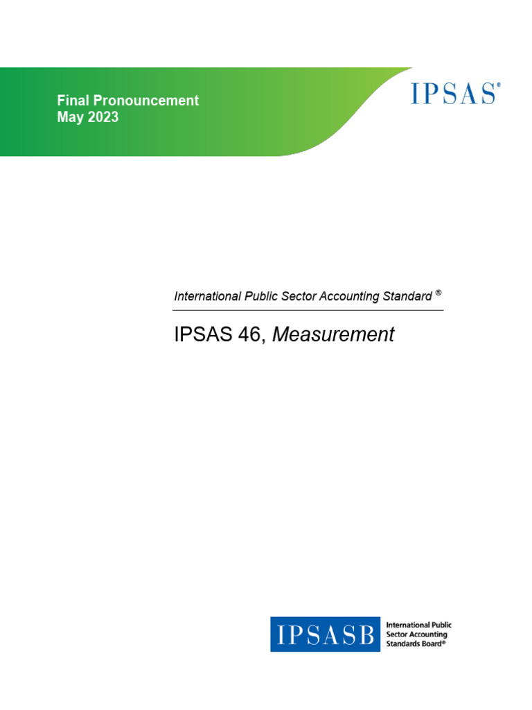 IPSAS 46 Measurement Overview | PDF | Historical Cost | Fair Value