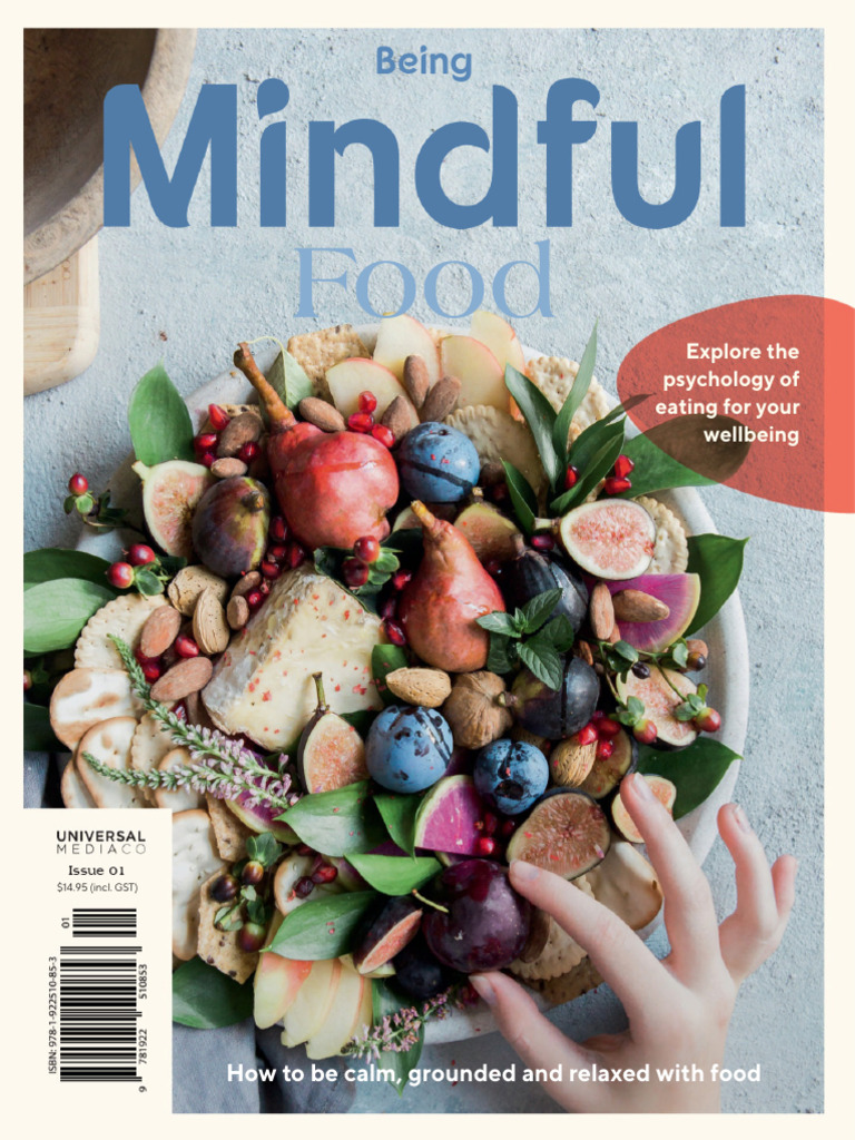 Mindful Foods 2025 | PDF | Mindfulness | Eating