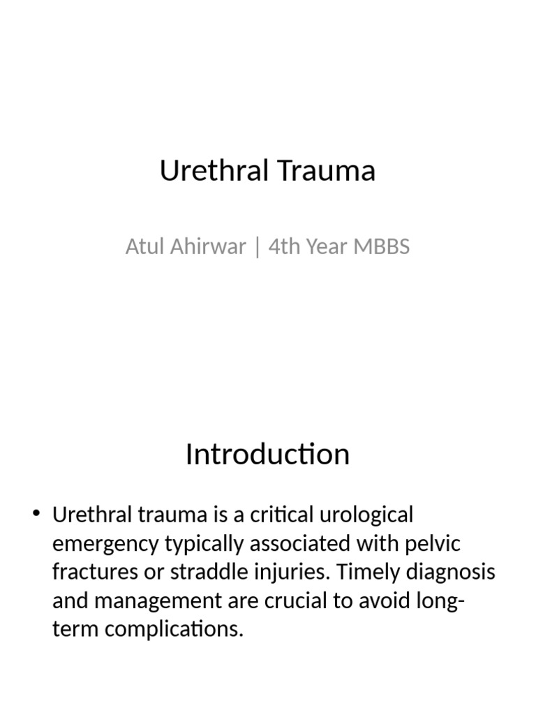 Urethral Trauma: Diagnosis and Treatment | PDF