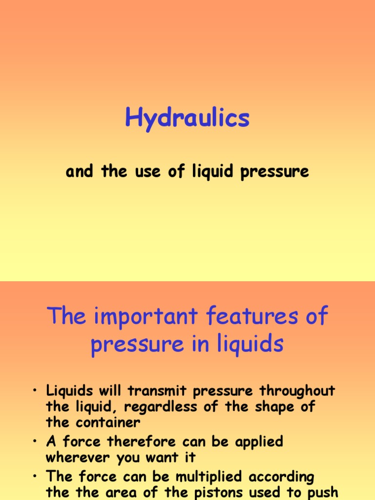 Hydraulics: and The Use of Liquid Pressure | PDF | Pressure | Liquids
