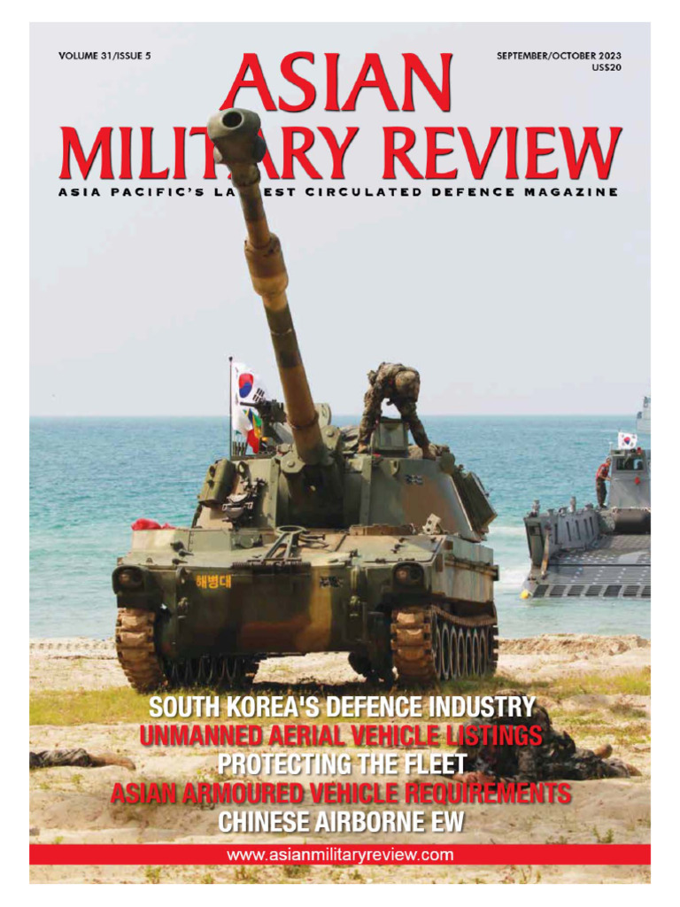 Issue of September - October 2023 - Asian Military Review | PDF