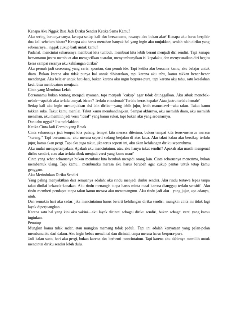 Kenapa Aku Nggak Bisa Jadi Diriku Sendiri Ketika Sama Kamu | PDF