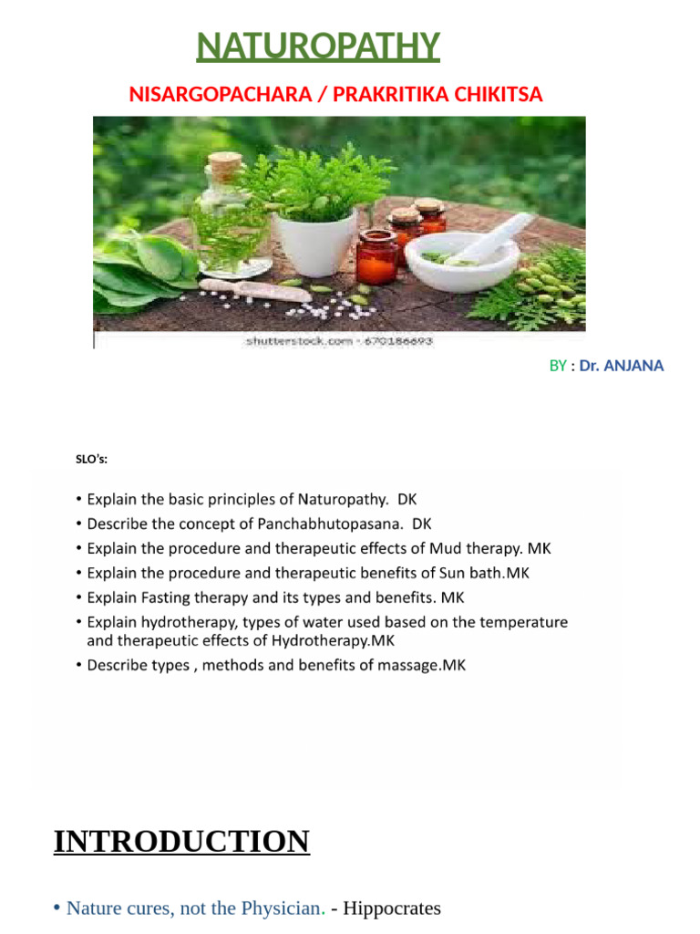 Naturopathy PPT - DR - Anjana | PDF | Naturopathy | Medicine