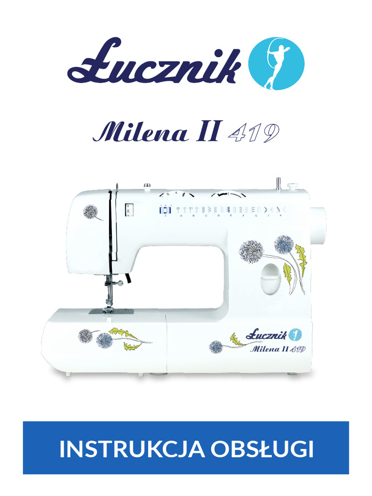 Instrukcja Obslugi LUCZNIK Milena 419 | PDF