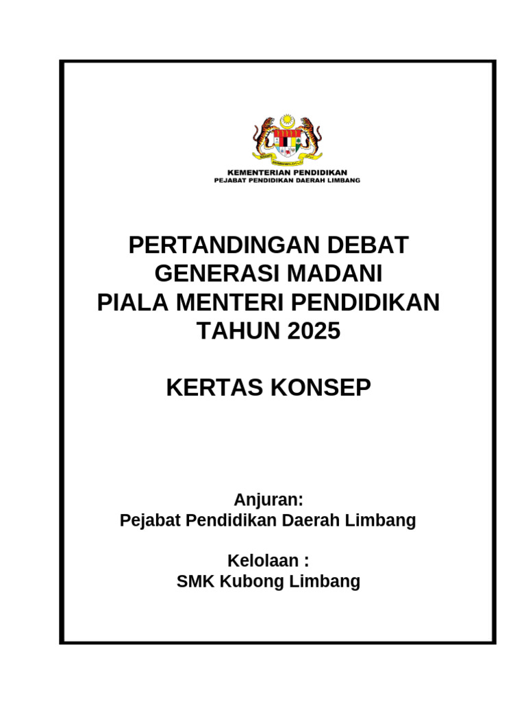 Pertandingan Debat Generasi Madani Piala Menteri Pendidikan - 2025-1 | PDF