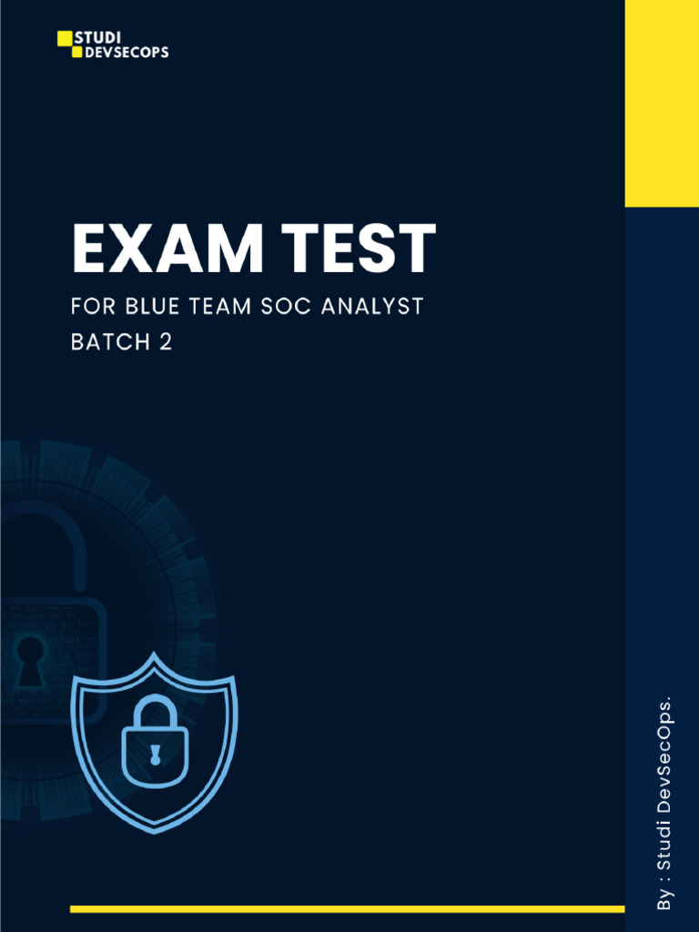 Exam Test Blue Team SOC Analyst Batch 2 | PDF | Denial Of Service ...