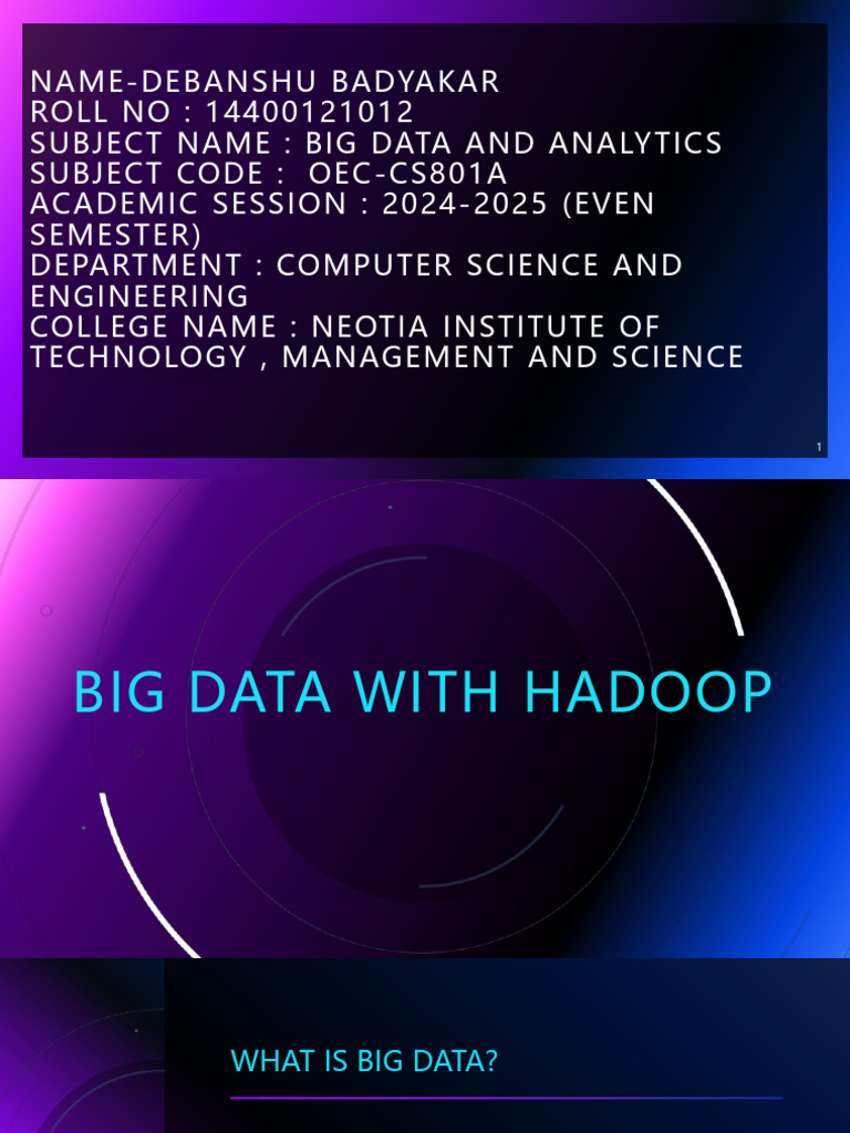 BIG DATA AND ANALYTICS Presentation | PDF | Apache Hadoop | Big Data
