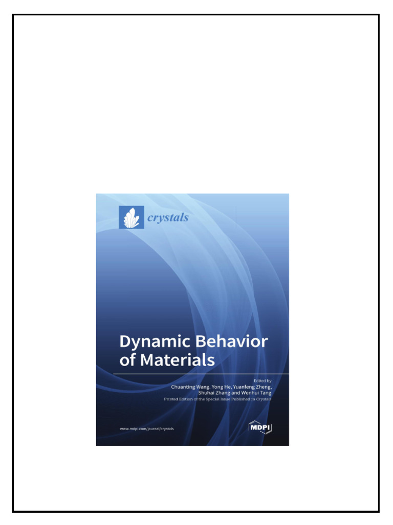Dynamic Behavior of Materials Chuanting Wang Yong He Yuanfeng Zheng PDF Download | PDF ...