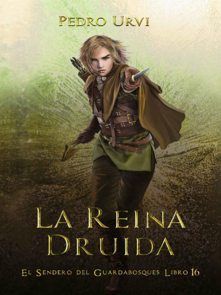La Reina Druida - Pedro Urvi | PDF | Continuar