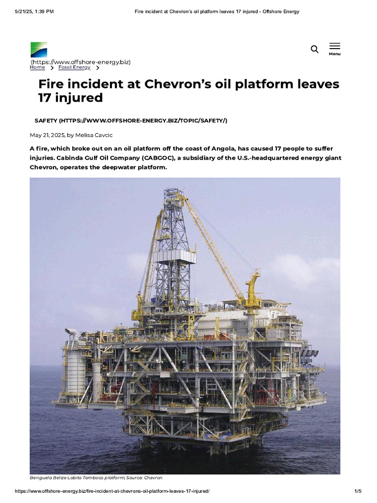 Fire incident at Chevron’s oil platform leaves 17 injured - Offshore ...